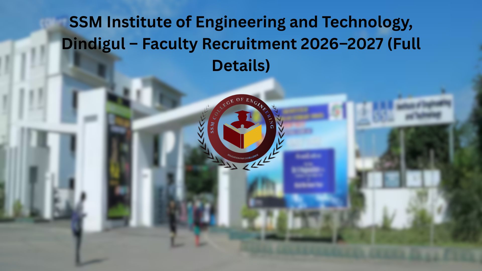 SSM Institute of Engineering and Technology Faculty Recruitment